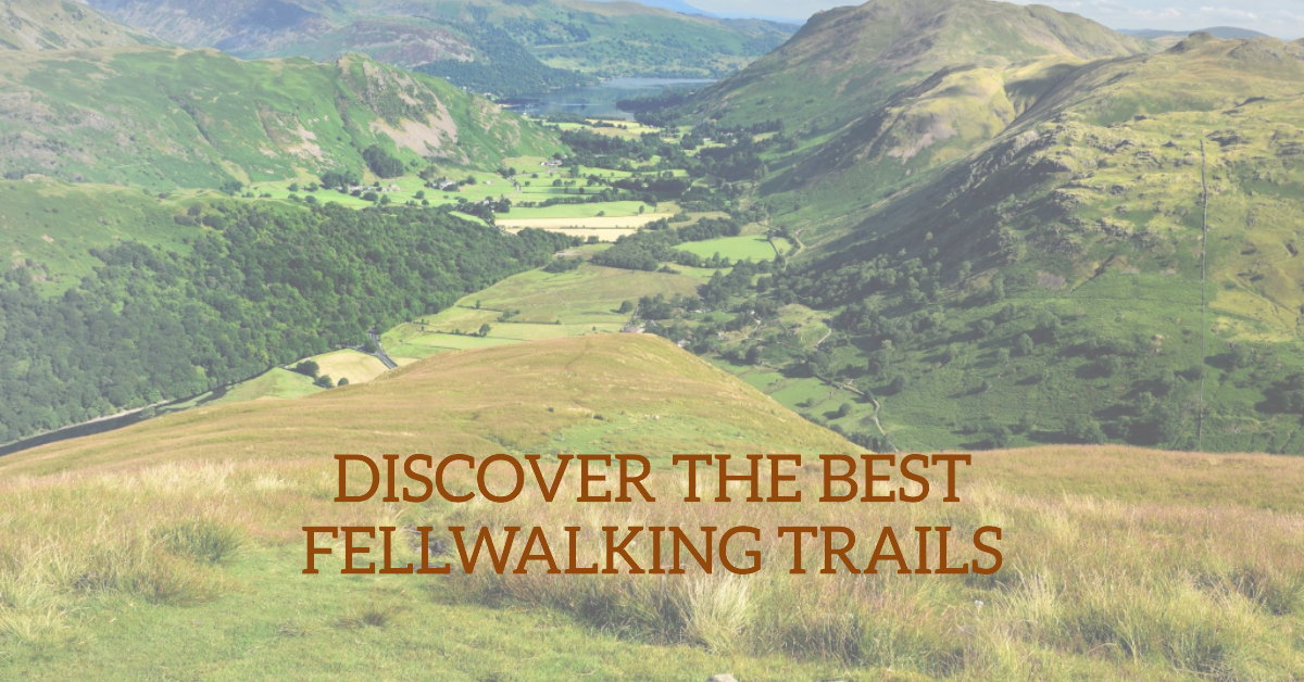 Explore the Lake District: Top Fellwalking Trails Revealed - Mountain ...